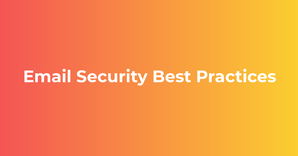 Email Security Best Practices - Cloudkul